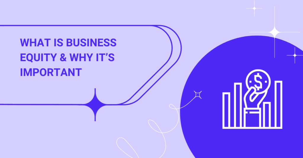 Business Equity Explained